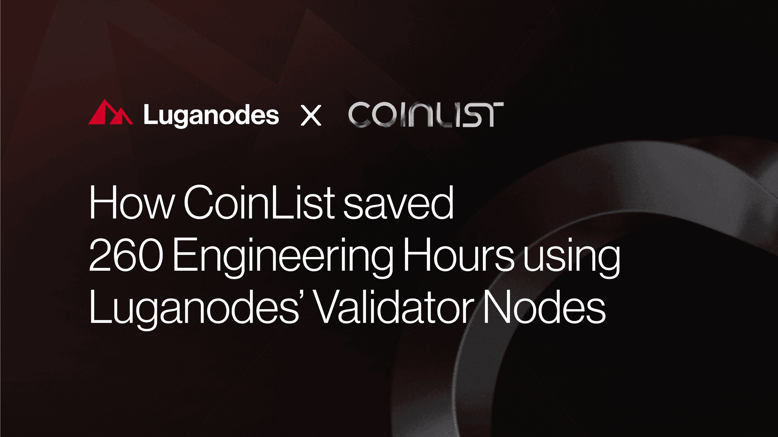 How CoinList offered Enterprise-grade Staking services using Luganodes’ Validator Nodes